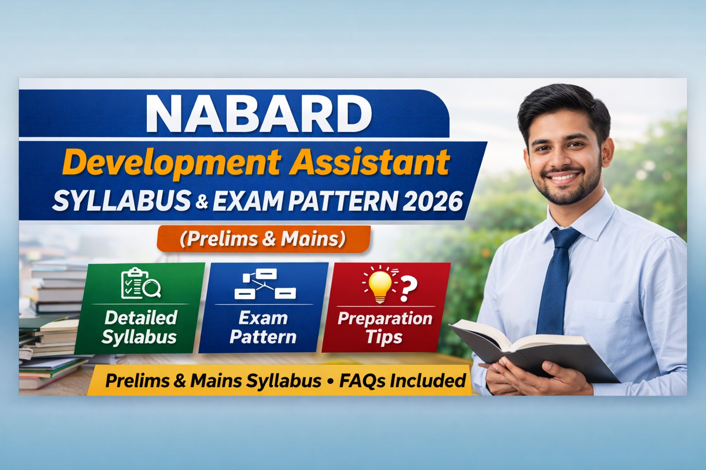 NABARD Development Assistant Syllabus 2026 & Exam Pattern (Prelims, Mains)
